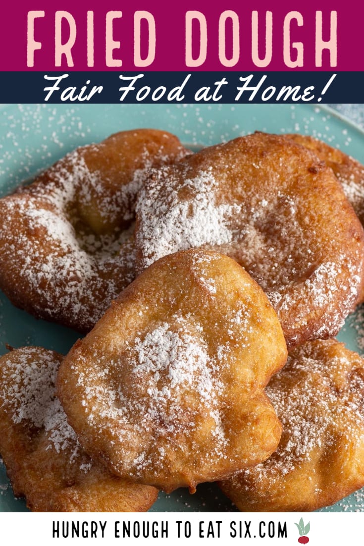 Best County Fair Fried Dough (Using Yeast) — Hungry Enough To Eat Six